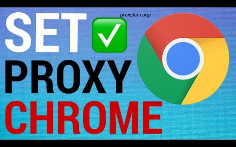 How To Add Proxy In Chrome