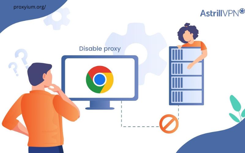 How To Disable Proxy Settings In Chrome